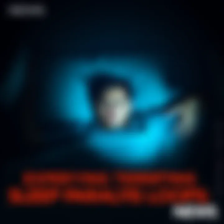 Experiencing Terrifying Sleep Paralysis Loops: Is It Normal? : MysteryLores